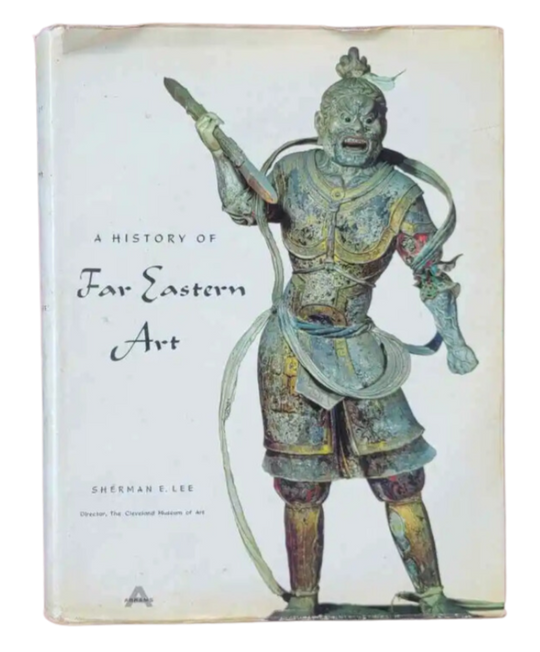 A History of Far Eastern Art (1964) – Bukuku Press
