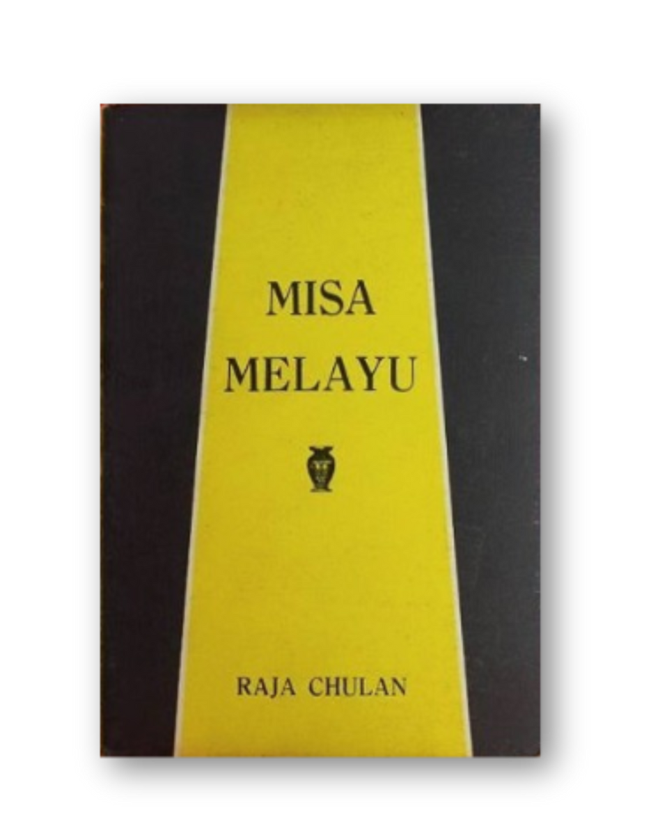Misa Melayu by Raja Chulan – Bukuku Press