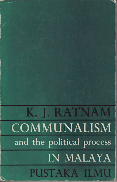 Communalism and the Political Process in Malaya – Bukuku Press