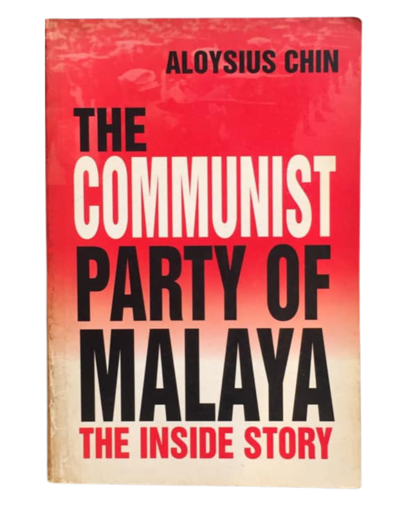 The Communist Party of Malaya: Inside Story – Bukuku Press