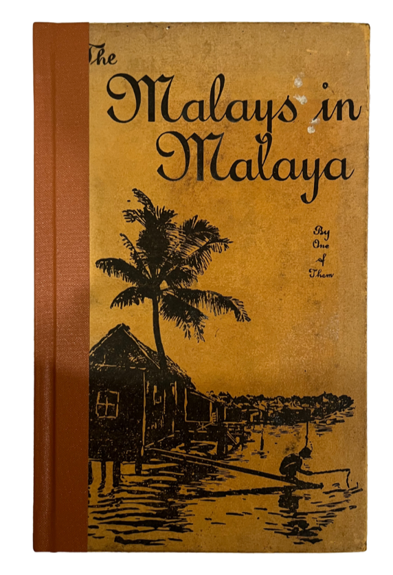 The Malays in Malaya (1928) – Bukuku Press