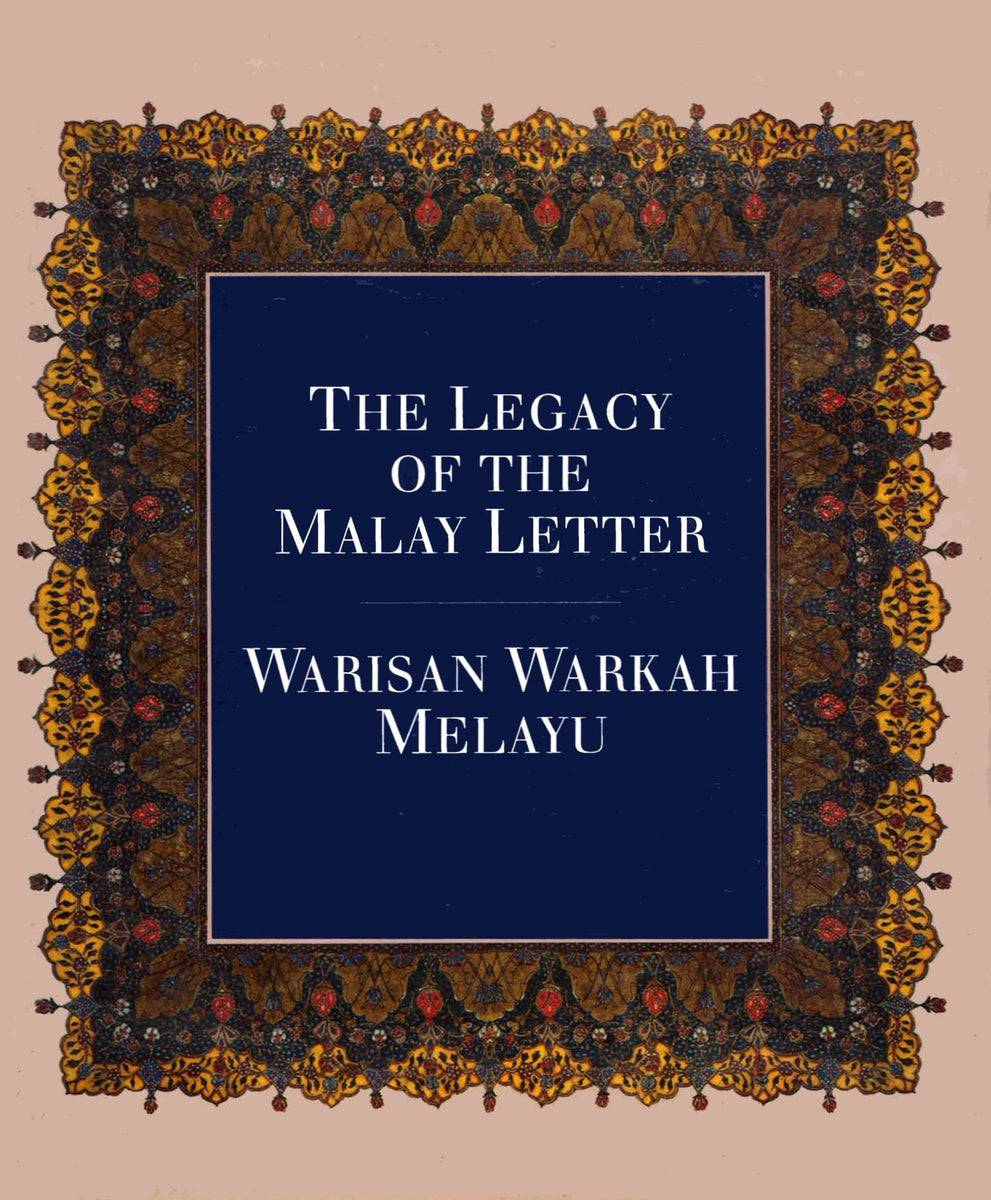 The Legacy of Malay Letters – Bukuku Press