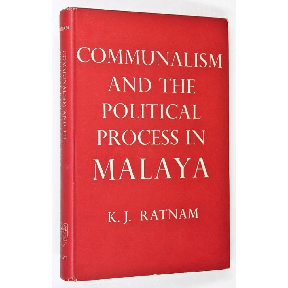 Communalism And The Political Process in Malaya – Bukuku Press