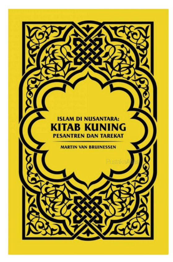 Kitab Kuning: Islam di Nusantara – Bukuku Press